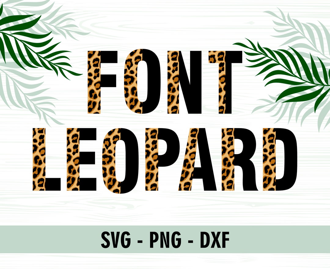 Leopard Font Animal Font Safari Font Leopard Print Font Leopard Spots ...