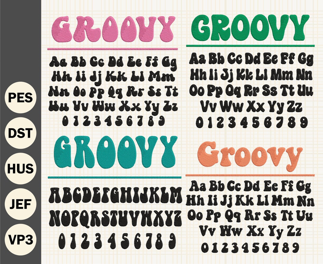 Groovy Embroidery Letters Groovy Embroidery Font Groovy Machine ...