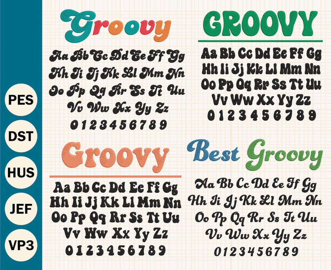 Machine Embroidery Fonts Groovy Embroidery Letters Groovy Embroidery ...