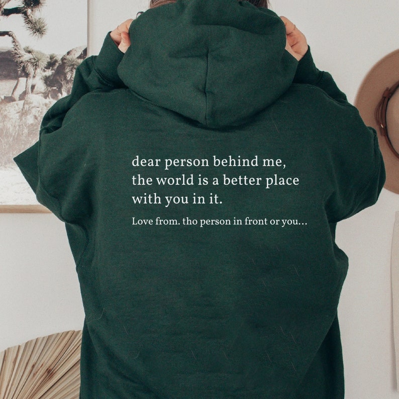 Dear Person Behind Me Hoodie, Aesthetic Hoodie, Person Behind Me Shirt ...