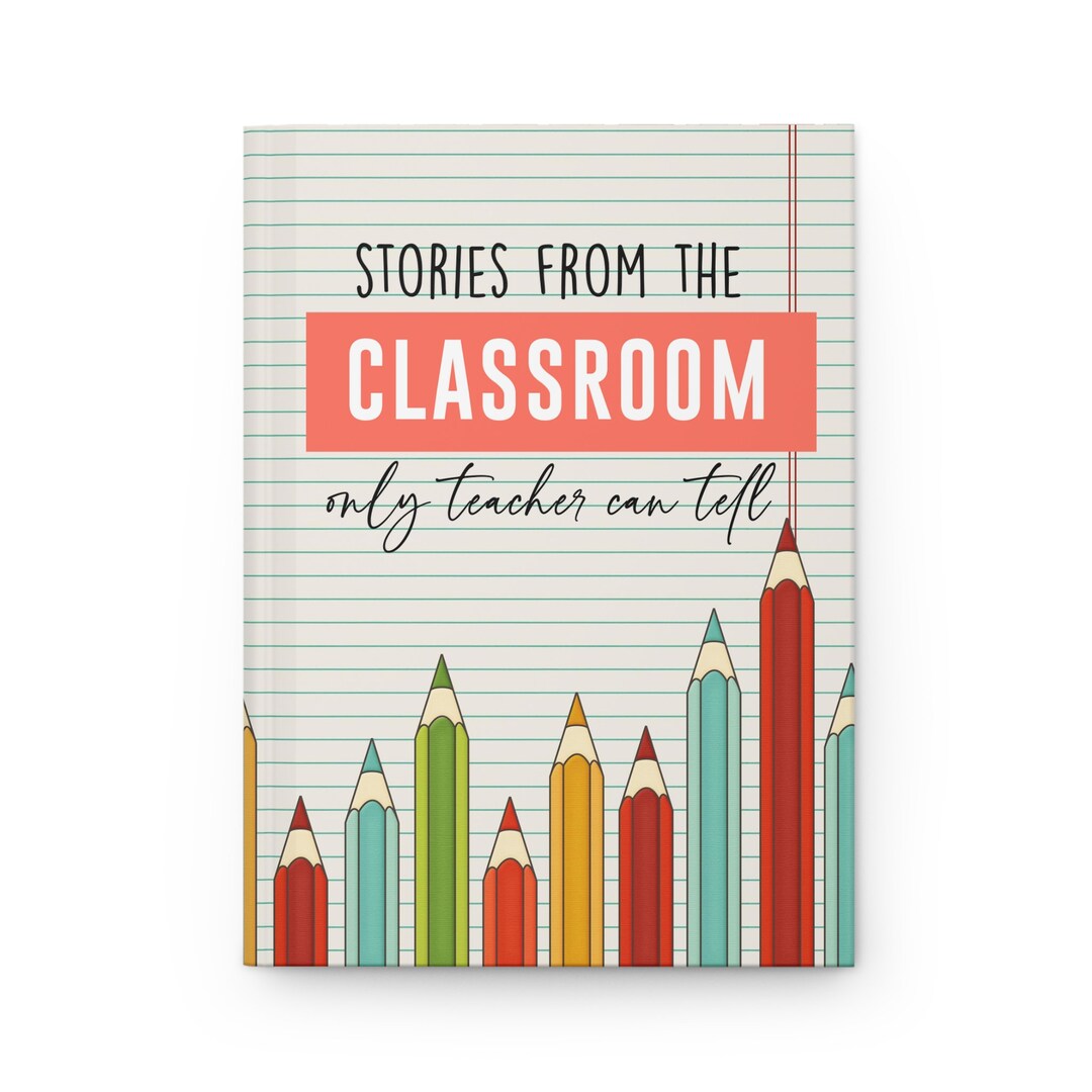 Teacher Journal, Thank You Gift for Teacher 2024, Funny Things My ...