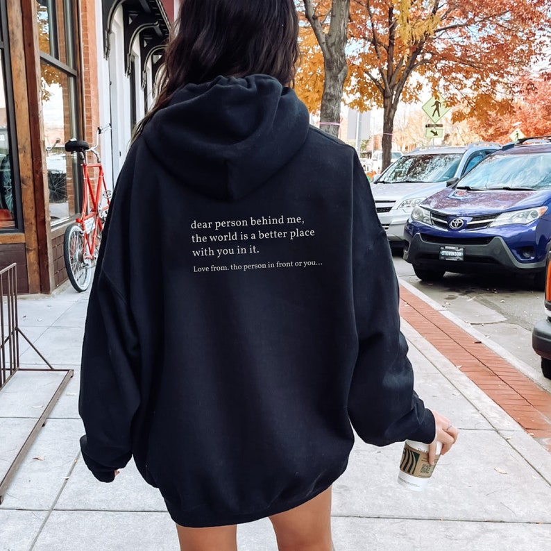 Dear Person Behind Me Hoodie, Aesthetic Hoodie, Person Behind Me Shirt ...