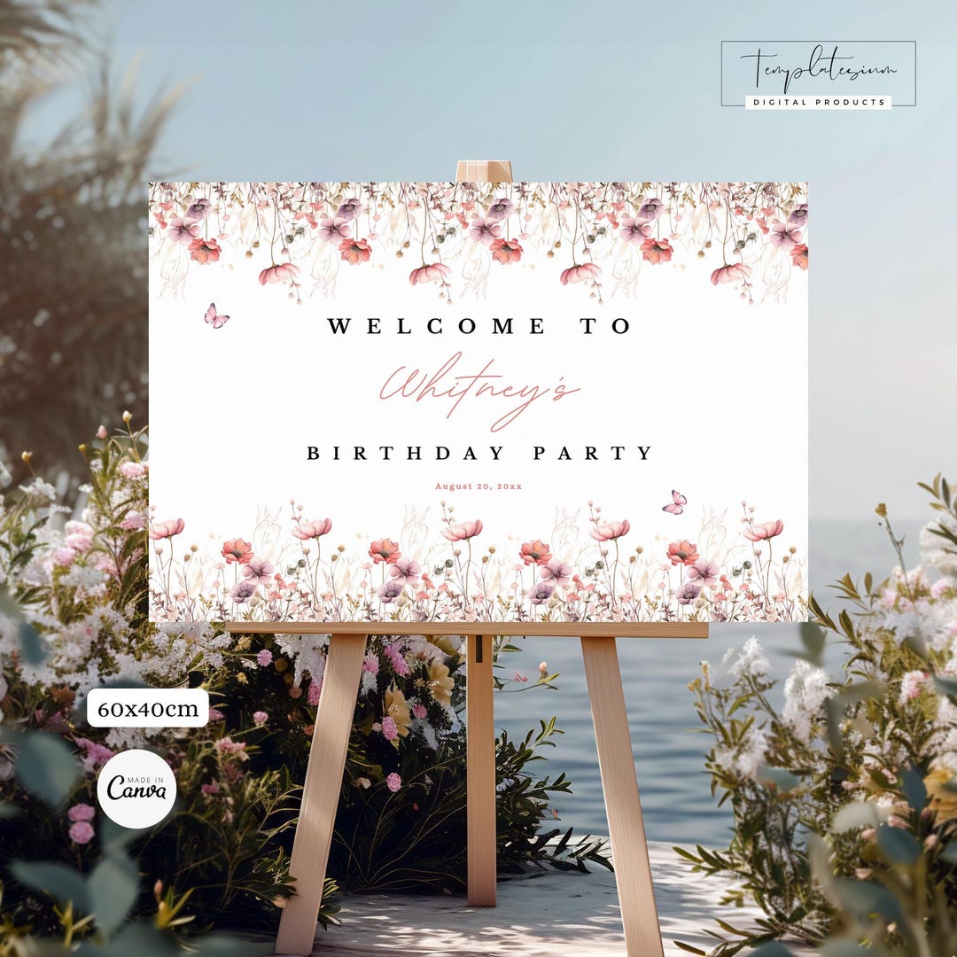 Editable Wildflower Welcome Sign Floral Garden Party Poster Birthday ...