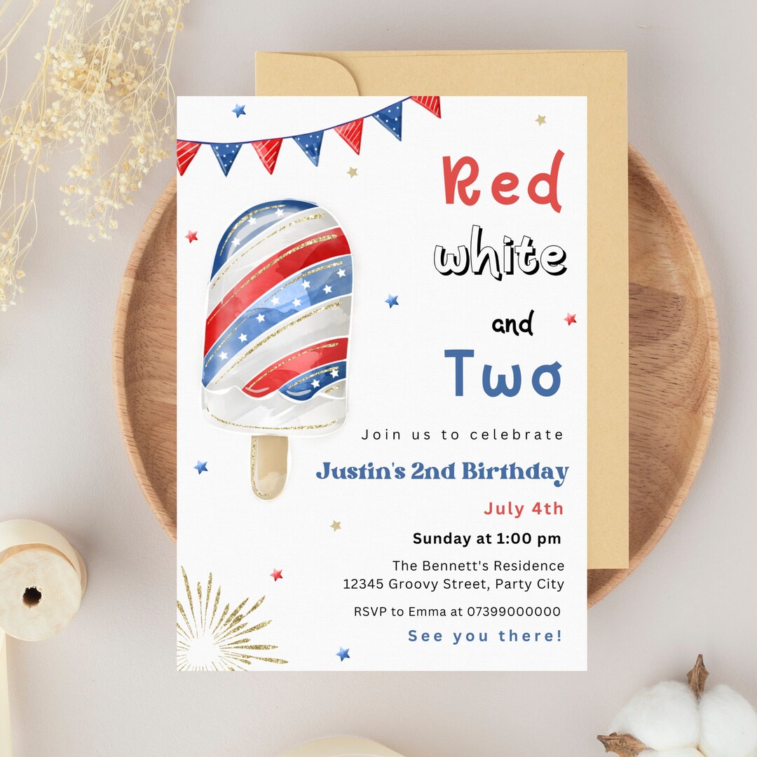 Editable Red White and Two Birthday Invitation, 4th of July Patriotic ...