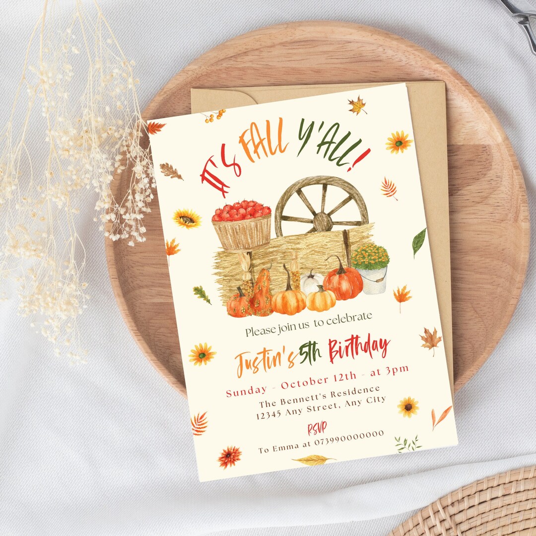 Editable Pumpkin Birthday Invitation, It's Fall Y'all Rustic Harvest ...