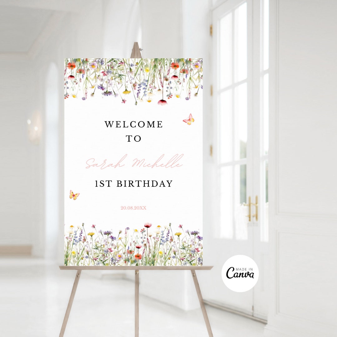 Editable Wildflower Welcome Sign Floral First Birthday 1st Birthday ...