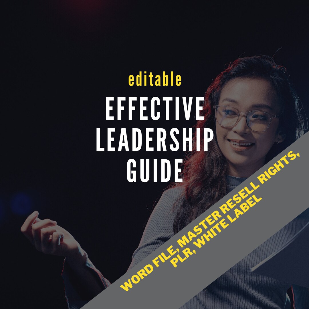 Effective Leadership Guide. Instant Download Editable. Master Resell ...