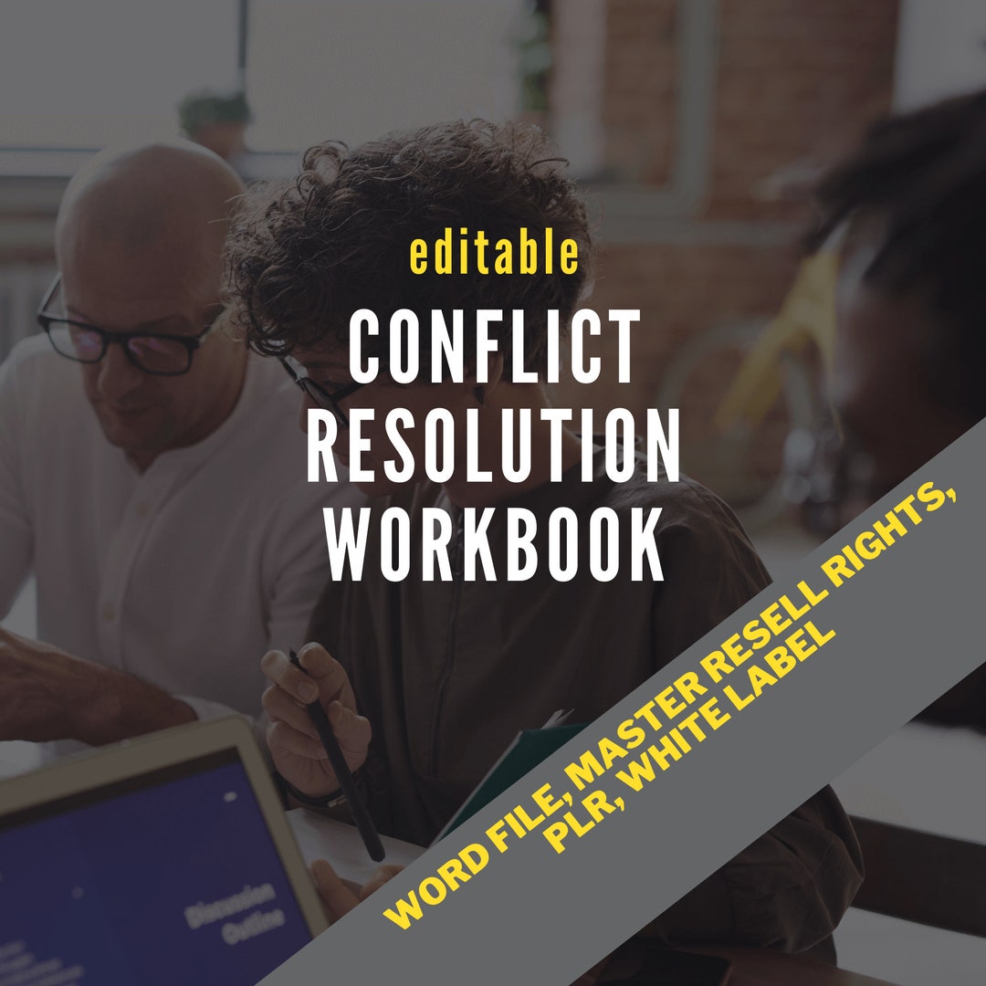 Conflict Resolution Workbook. Editable. Master Resell Rights. Workbook ...