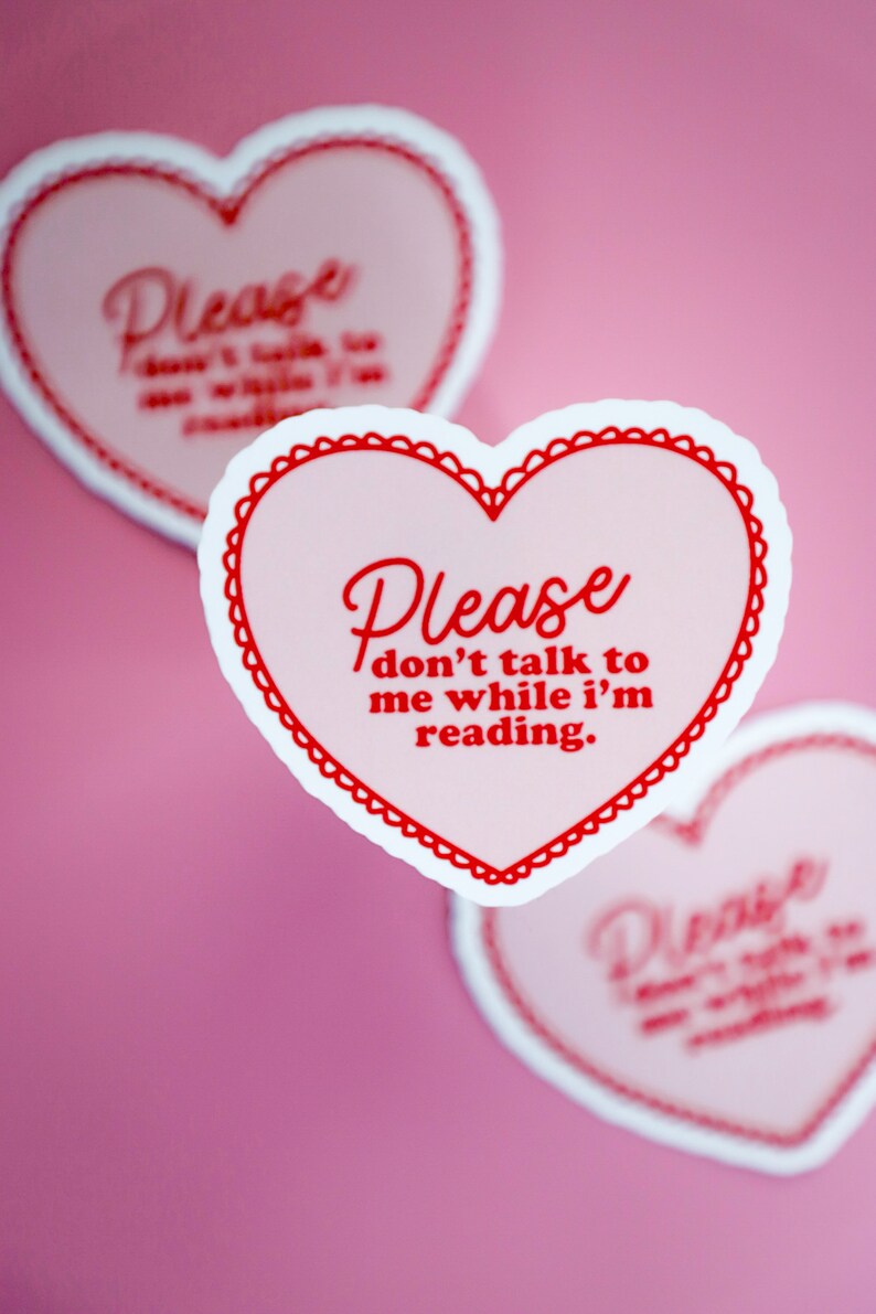 Please Don't Talk to Me While I'm Reading Sticker, Book Stickers ...