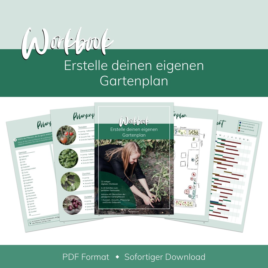 Digital Workbook: Create Your Own Garden Plan in 10 Steps, Including 40 ...