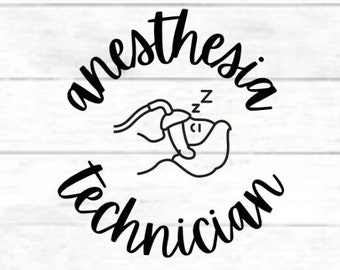 Anesthesia Technician/anesthesia Tech: Digital Cut File Design, PNG for ...