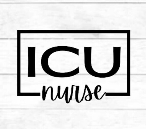 ICU Nurse: Digital Cut File Design PNG for Cricut SVG Eps - Etsy
