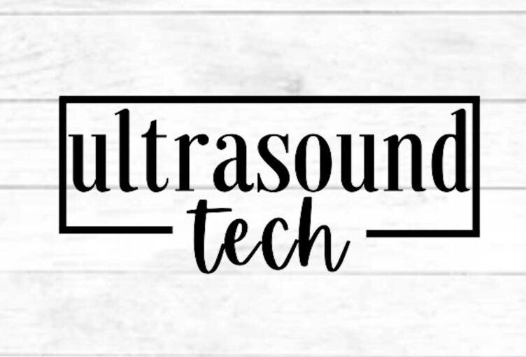 Ultrasound Tech/sonographer: Digital Cut File Design, PNG for Cricut ...