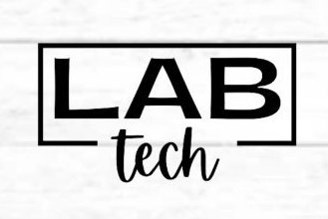 Lab Tech/medical Lab Technician/mlt: Digital Cut File Design, PNG for ...