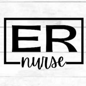 ER Nurse: Digital Cut File Design, PNG for Cricut, SVG Eps Dxf File for ...