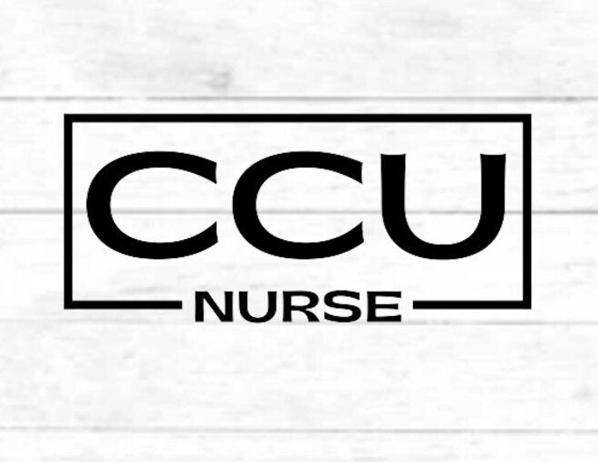 CCU Nurse/cardiac Care Unit Nurse/critical Care Unit Nurse: Digital Cut ...