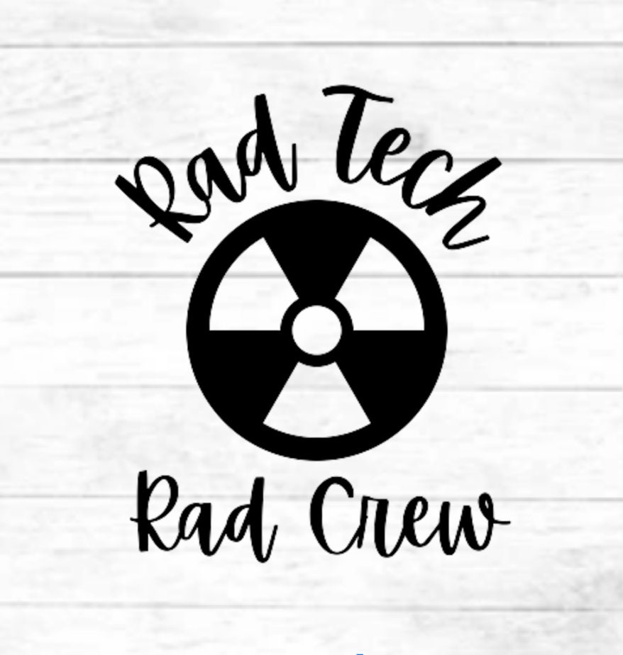 Rad Tech/xray Tech/xray Technologist Digital Cut File Design, PNG for ...