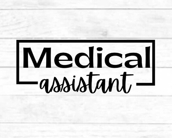 Medical Assistant: Digital Cut File Design PNG for Cricut - Etsy