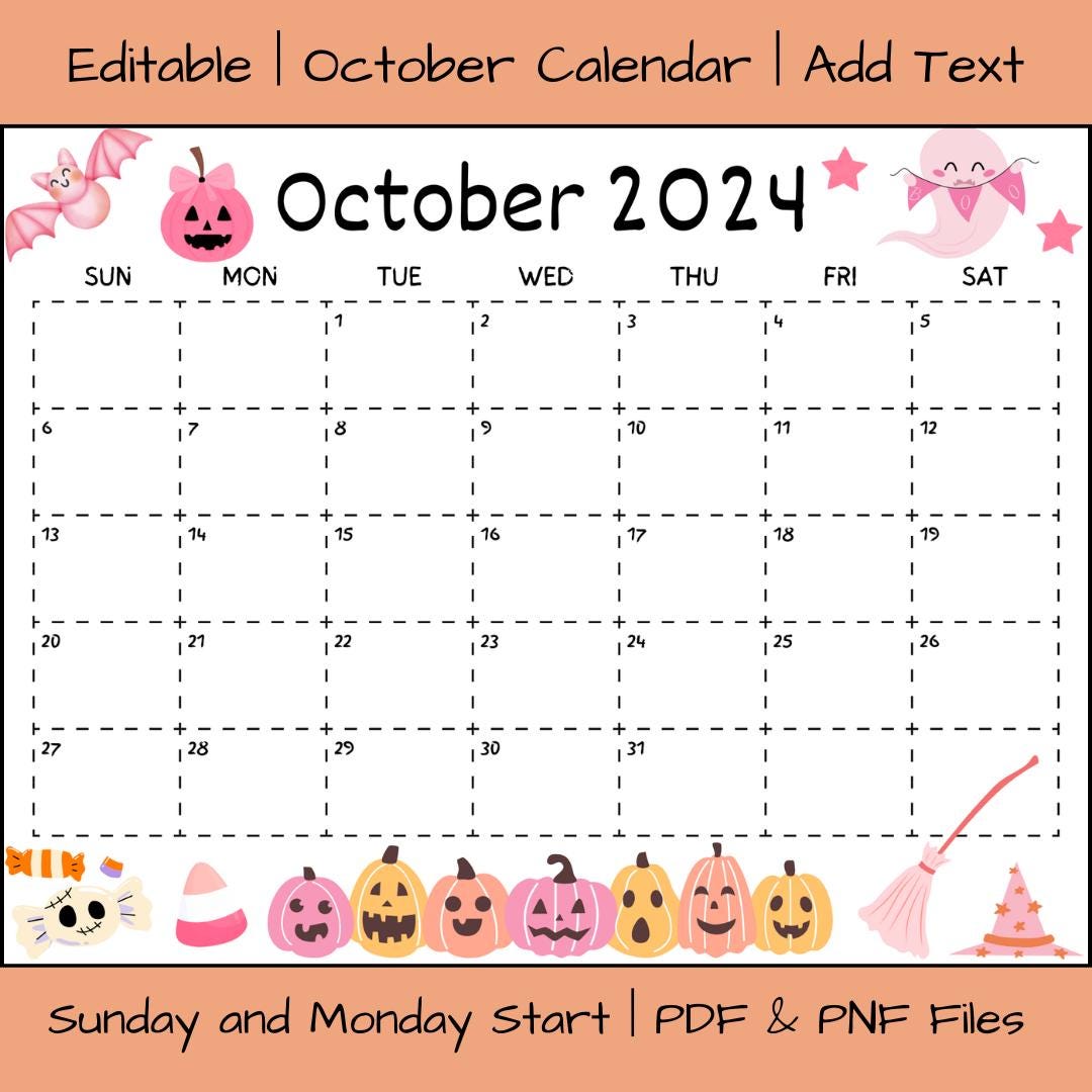 Editable October 2024 Calendar, Halloween 2024 Cute Pumpkin, October ...