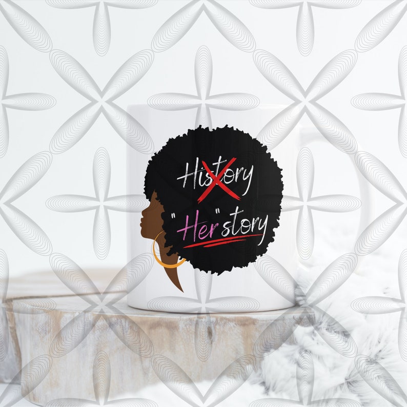 Womens History Month, Black History, Black History Month Herstory, SVG ...