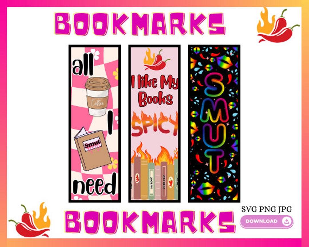 Smut Bookmarks Set of 3 | SVG PNG | Spicy Bookmark Bookish Book Lover ...