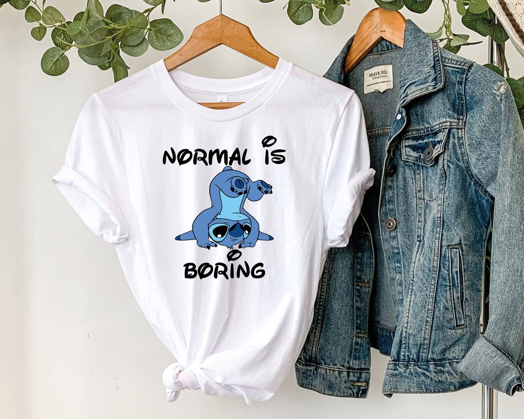 Normal is Boring Shirt, Disney Stitch Shirt, Funny Stitch Shirt, Disney ...