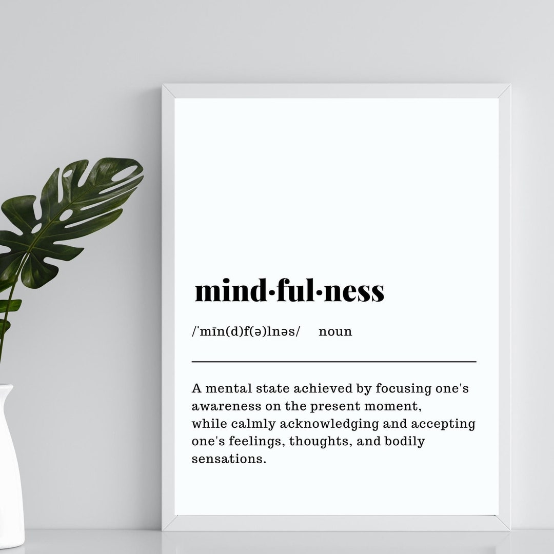 Mindfulness Definition Quote Digital Printable Wall Art for Therapist ...