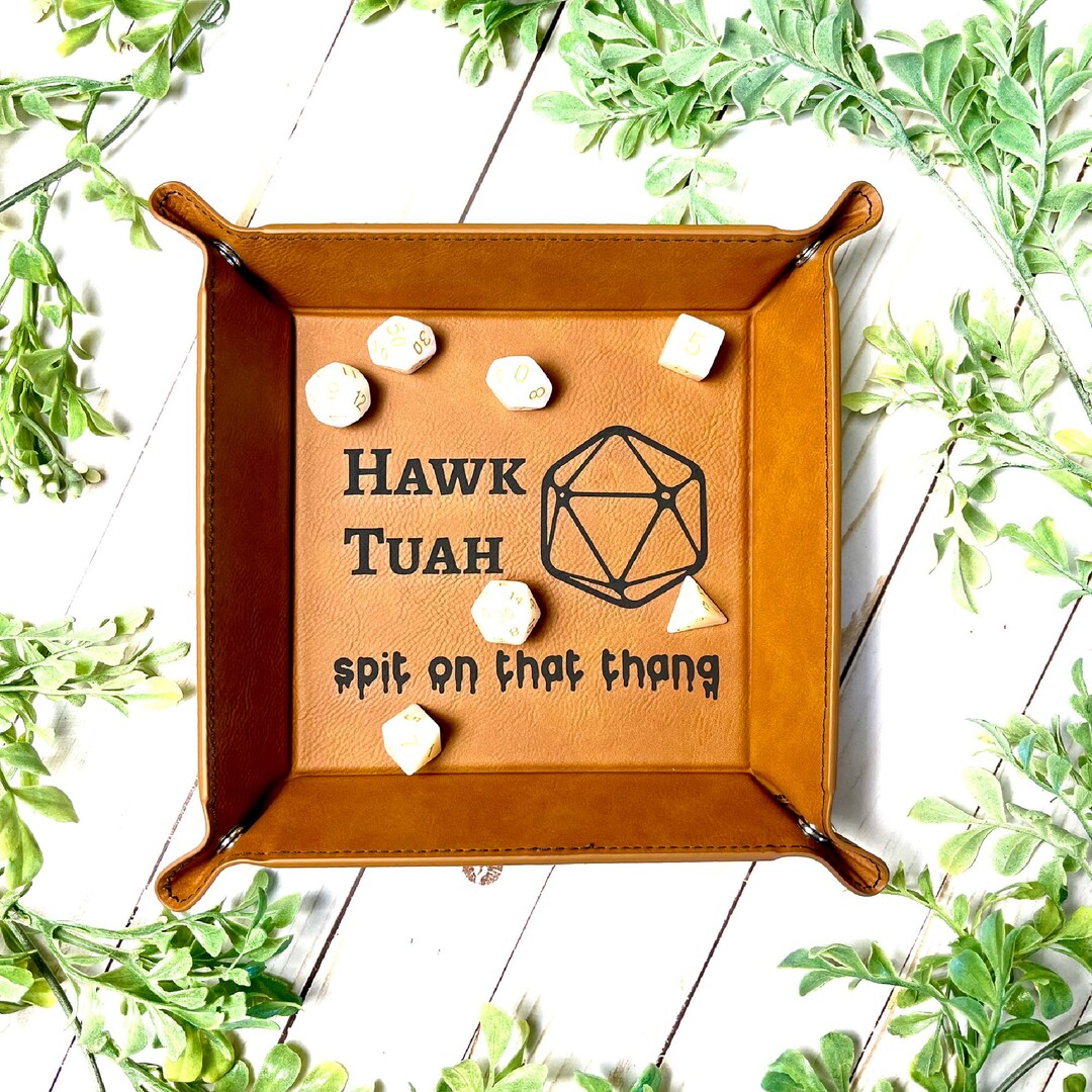 Hawk Tuah Dnd Dice Tray Funny Gift Spit on That Thang Multiple Color ...