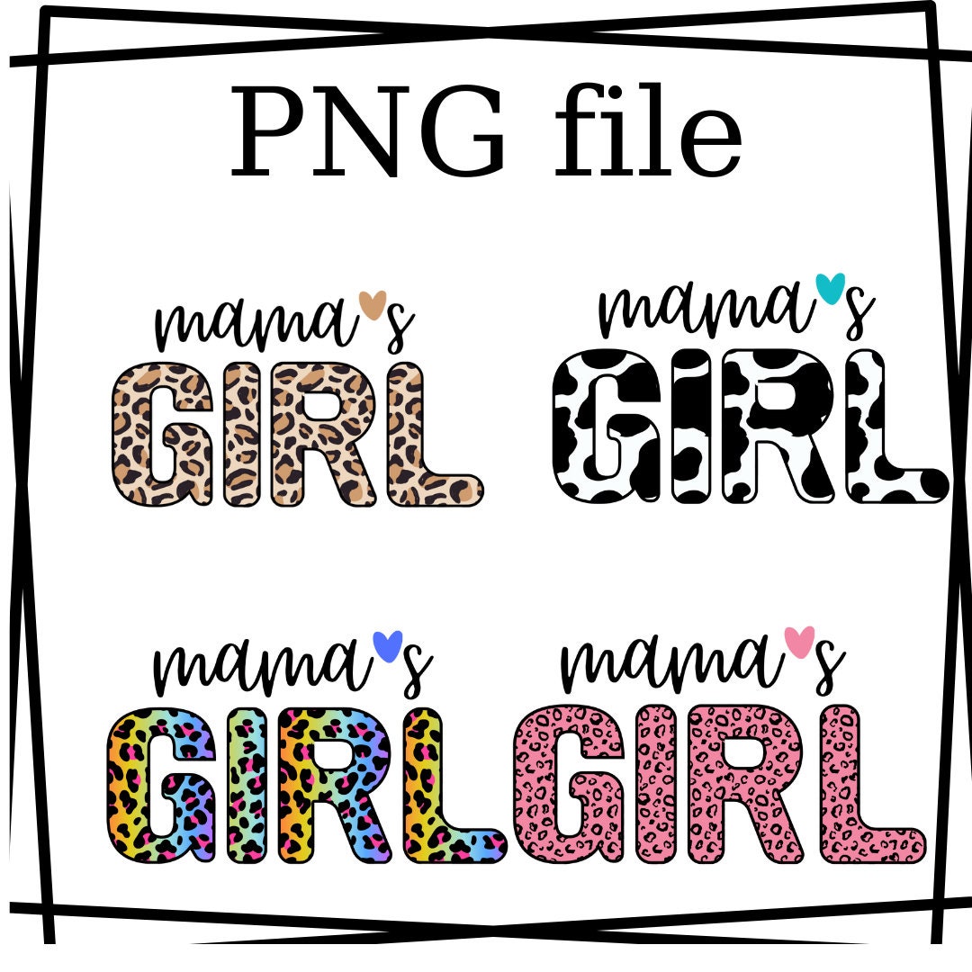 Mama's Girl PNG Digital Download - Etsy