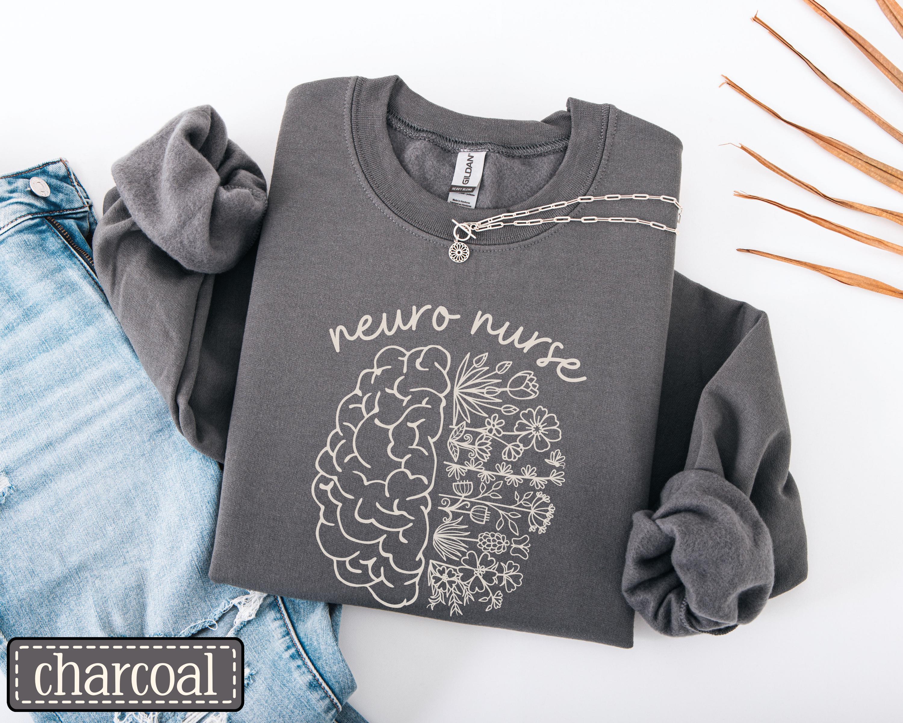 Neuro Nurse Sweatshirt • Neuro Nurse Gifts • Neurology Nursing ...