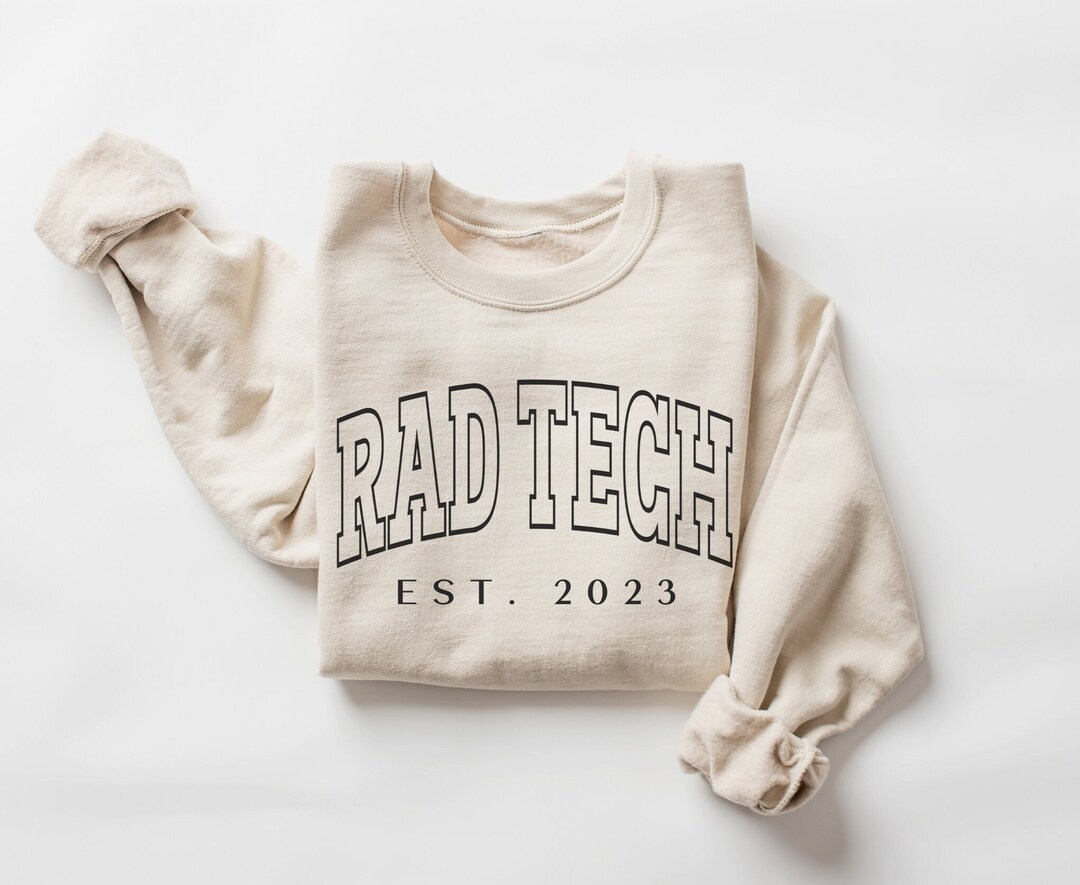 Personalized RAD Tech EST 2023 Sweatshirt • Custom RAD Tech Gifts ...