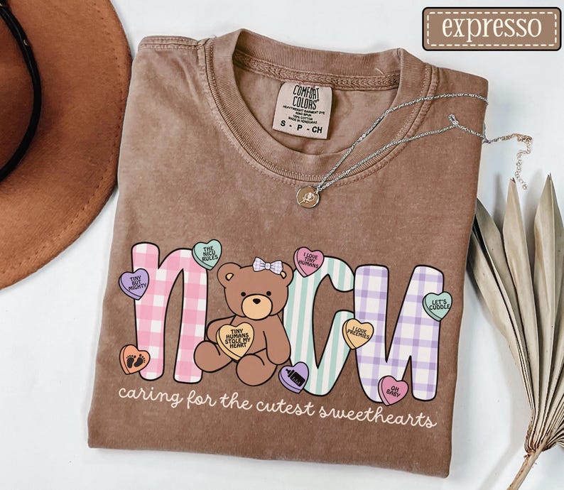 NICU Bear Valentine's Day Shirt • Neonatal ICU Nurse Comfort Colors ...