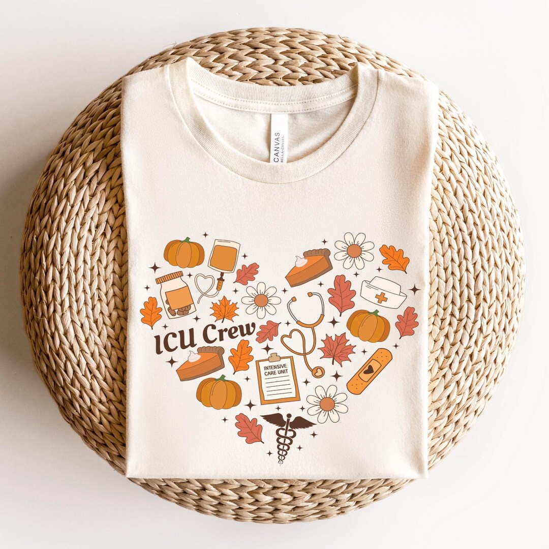 ICU Thanksgiving Shirt • Intensive Care Unit Fall Tshirt • ICU Nurse ...