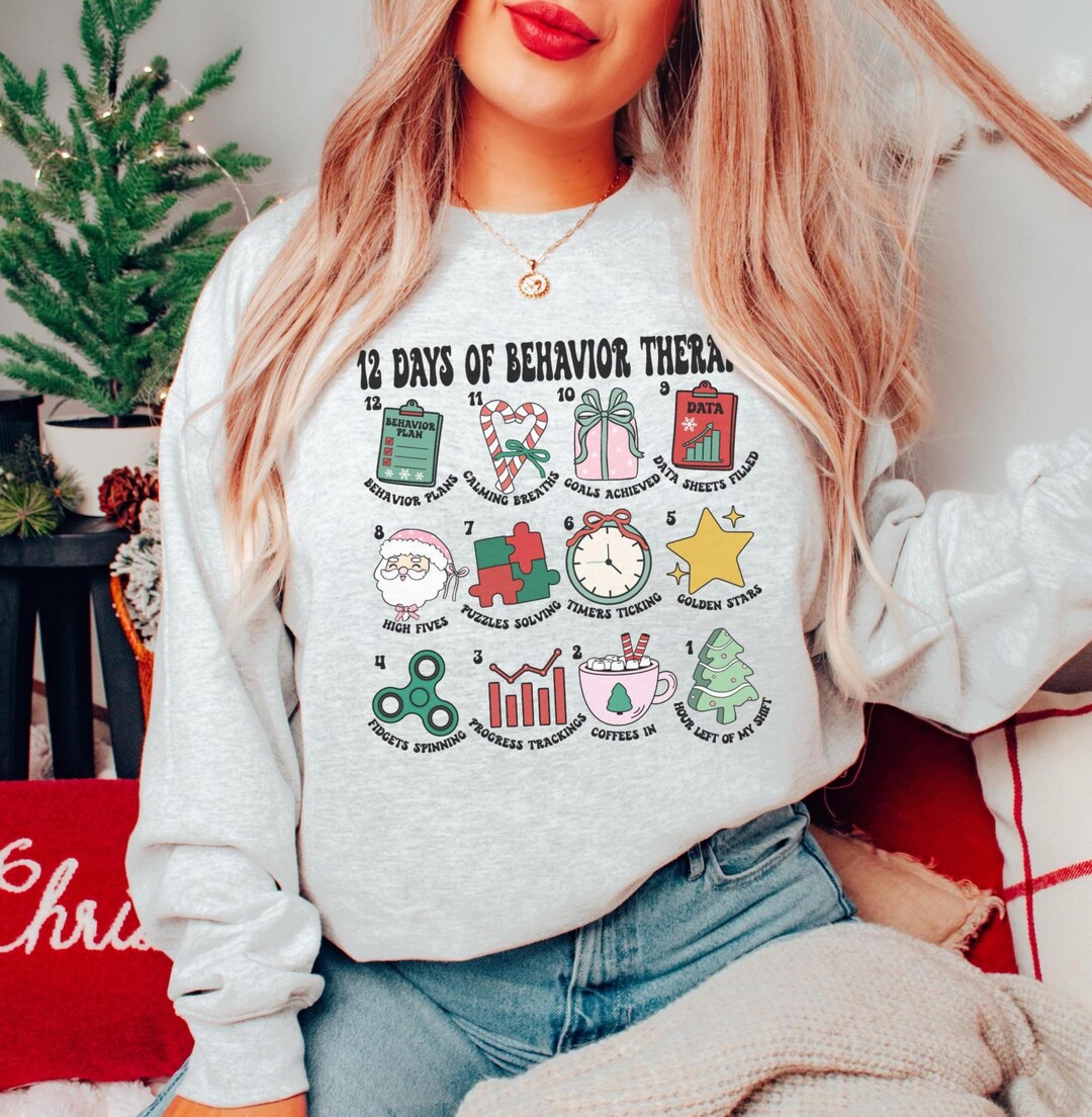 12 Days of Behavior Therapy Christmas Sweatshirt • BCBA ABA Holiday ...