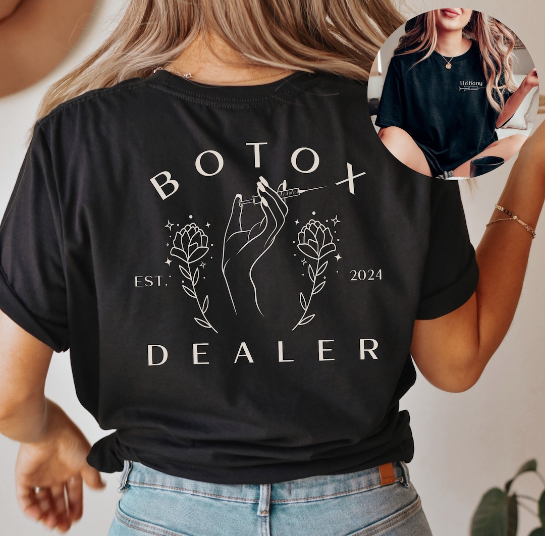 Personalized Botox Dealer Shirt Custom Aesthetic Nurse Tshirt Nurse ...