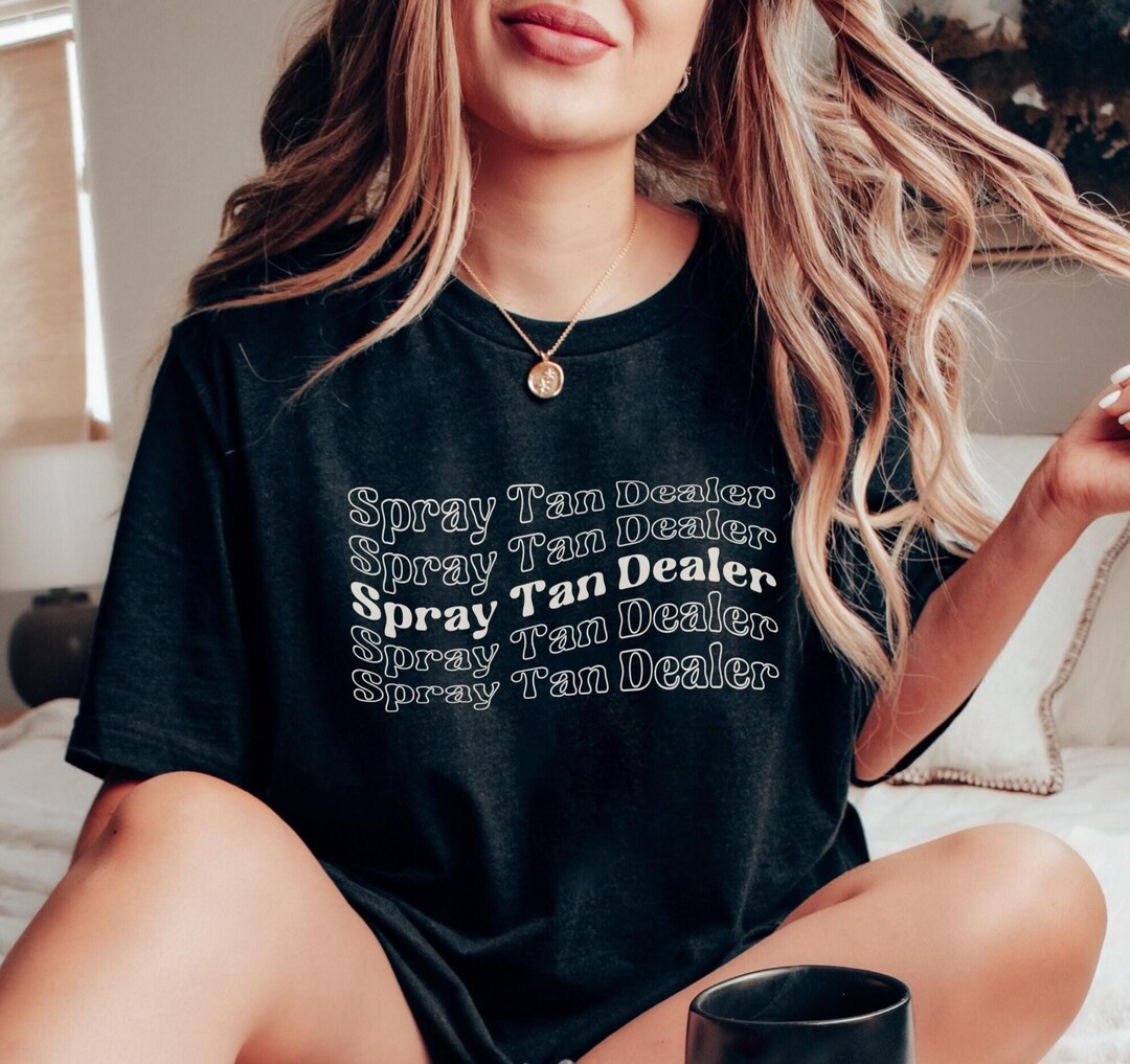 Retro Spray Tan Dealer Shirt • Spray Tan Artist Gifts • Tanning Salon ...