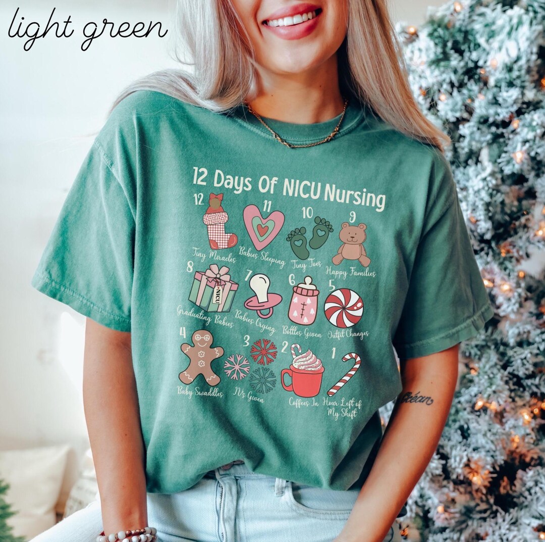 12 Days of NICU Nursing Comfort Colors Shirt • NICU Christmas Tshirt ...