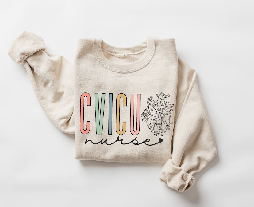 CVICU Nurse Sweatshirt • Cardiovascular ICU Nurse Sweater • CVICU ...
