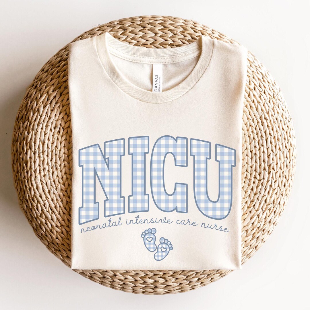 NICU Neonatal Intensive Care Nurse Shirt • NICU Gingham Work Tshirt ...