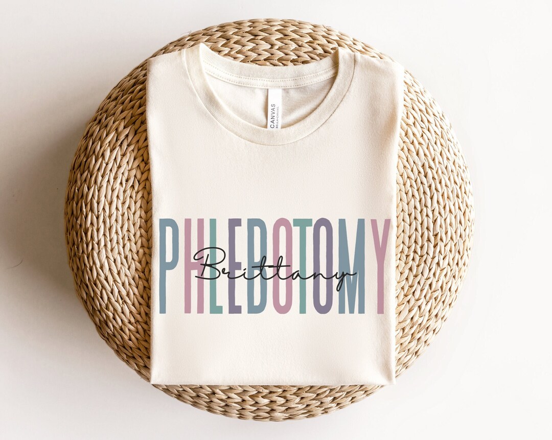 Personalized Phlebotomy Shirt Custom Name Phlebotomist Gifts Phlebotomy ...