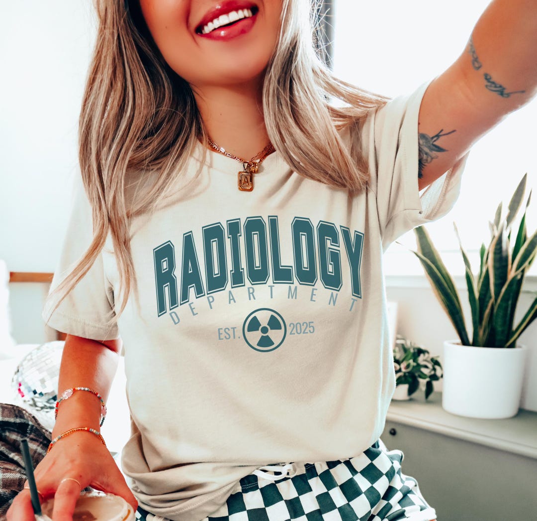 Personalized Radiology Department Shirt • Radiology EST 2025 Tshirt ...