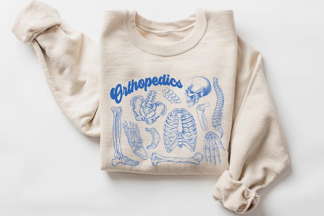 Orthopedics Skeleton Sweatshirt • Ortho Work Sweater • Orthopedic Nurse ...