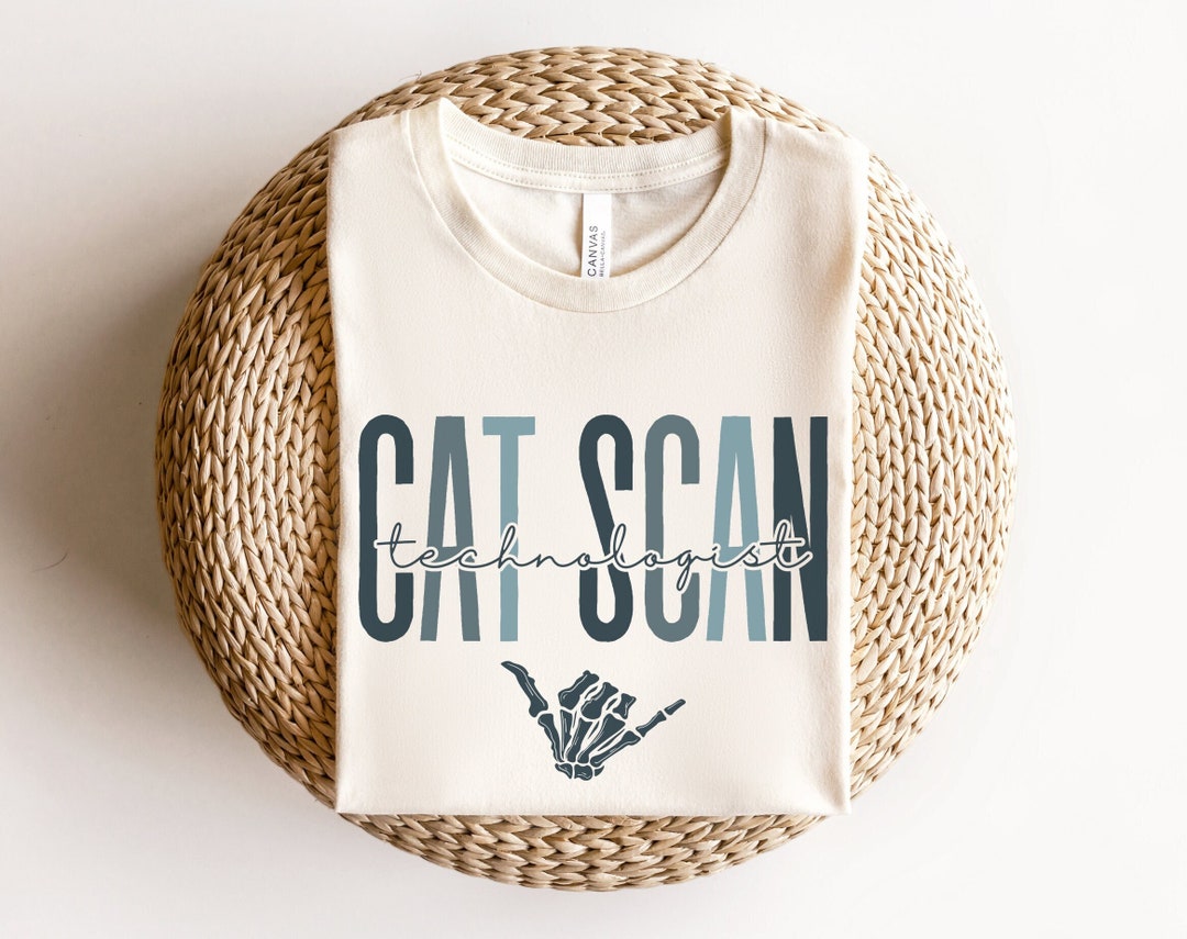 CT Tech Shirt CT Tech Gifts CAT Scan Tshirt New Ct Technologist Tee ...