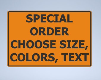 Sign Special Order - Etsy