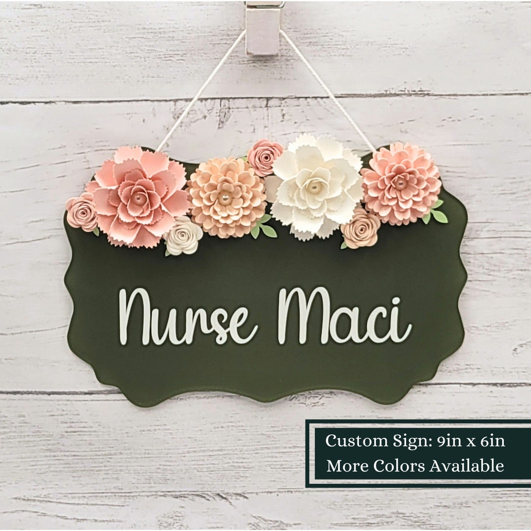 Custom Nurse Name Acrylic Hanging Sign With Paper Flowers, Nurse ...