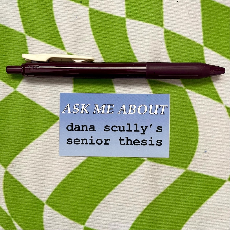 Senior Thesis Scully X-files Sticker - Etsy