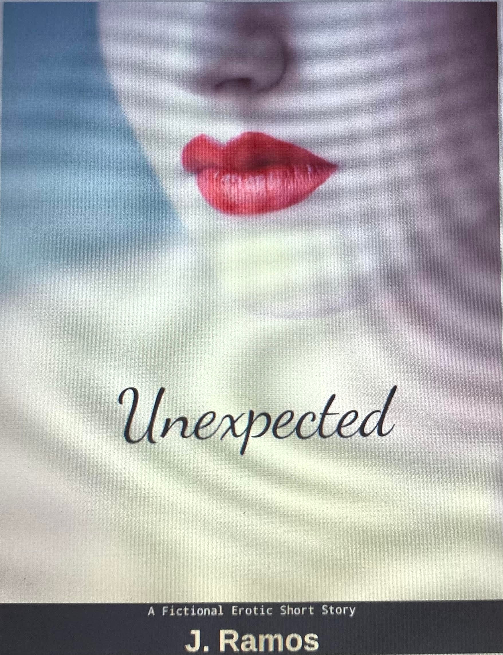 Unexpected A Fictional Erotic Short Story Ebook Book Digital Sexy