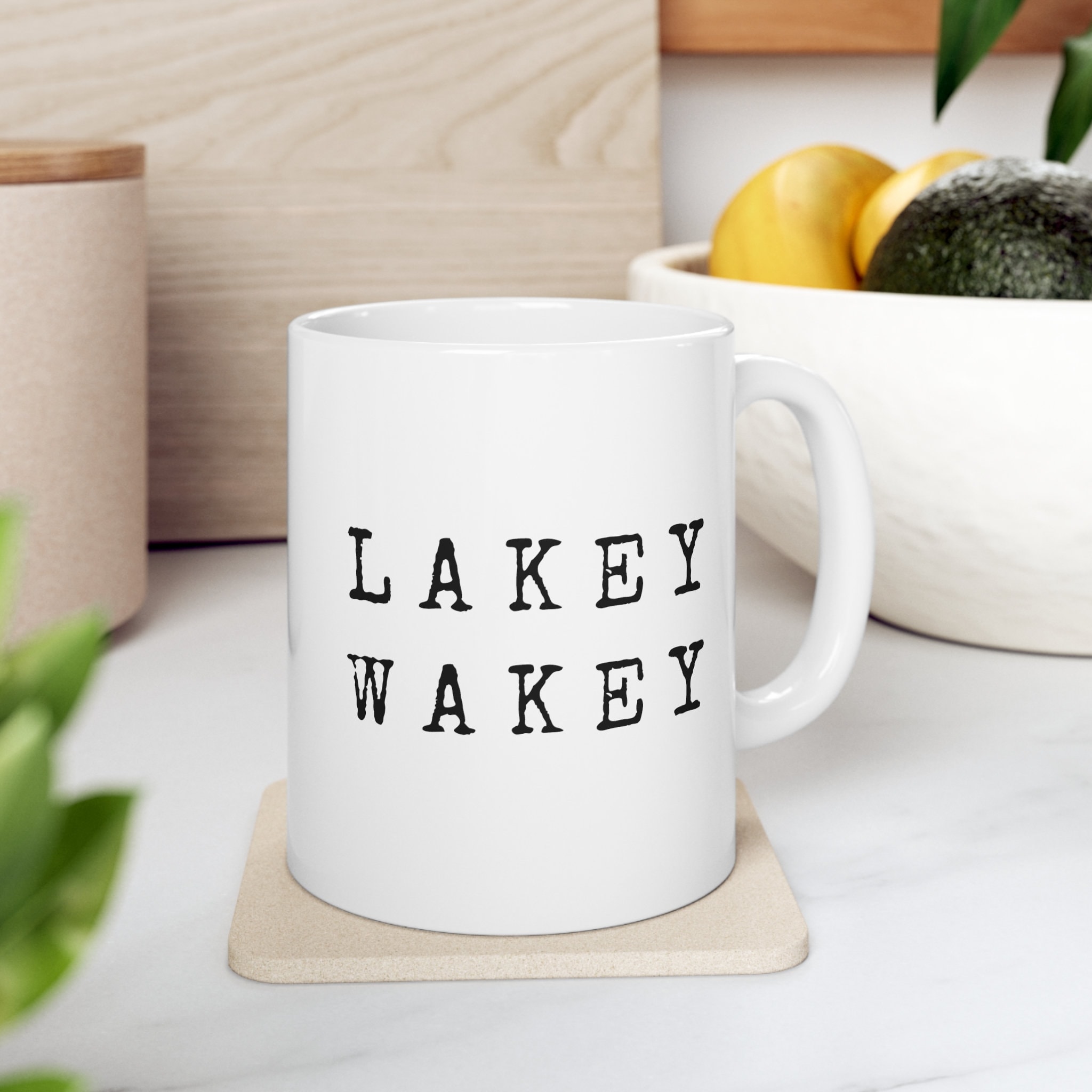 Wakey Lakey Coffee Mug, Lake Coffee Cup, Funny Coffee Mug, Funny Coffee ...