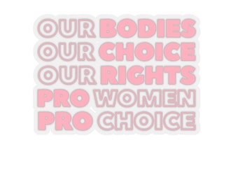 Pro Choice Sticker - Etsy
