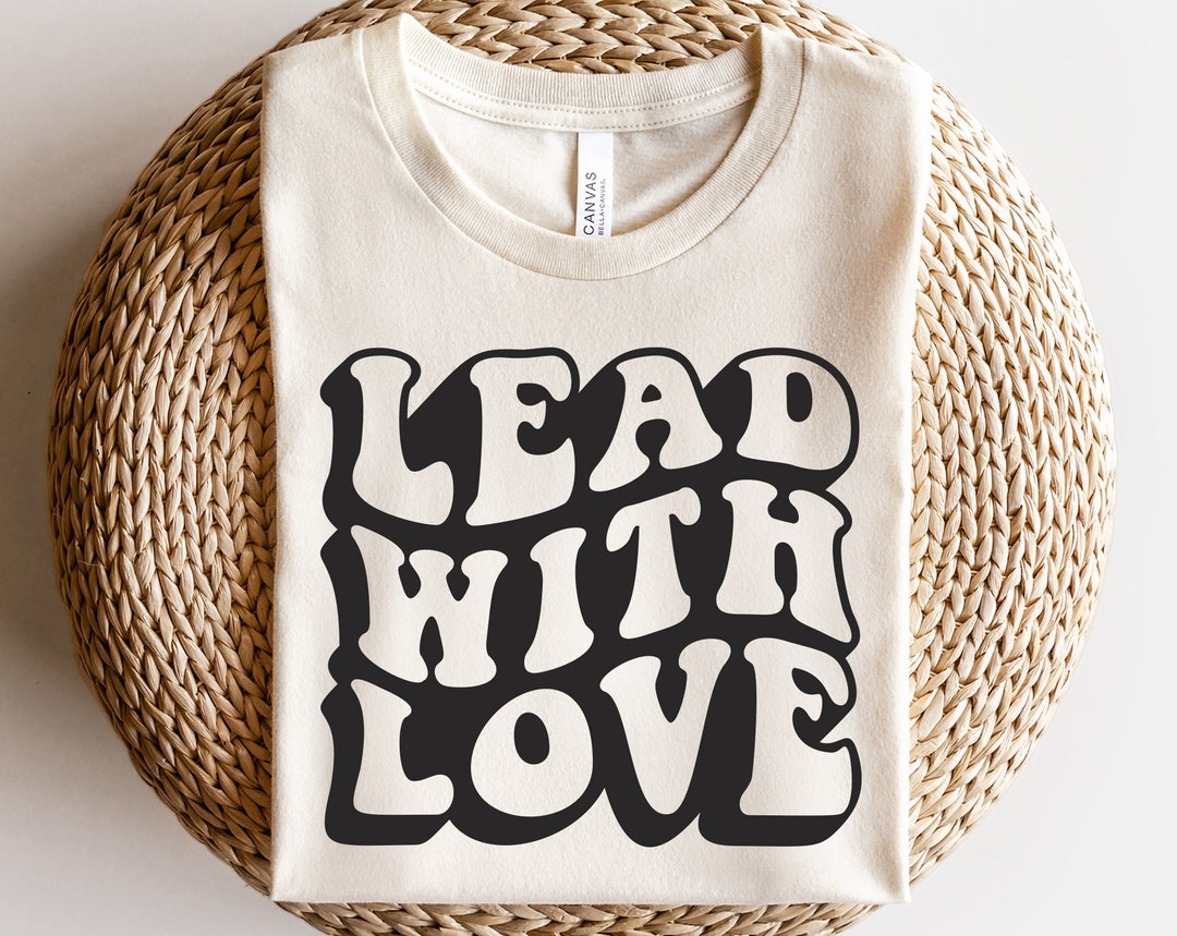 Lead With Love Svg Teacher Life Svg Favorite Teacher Shirt - Etsy